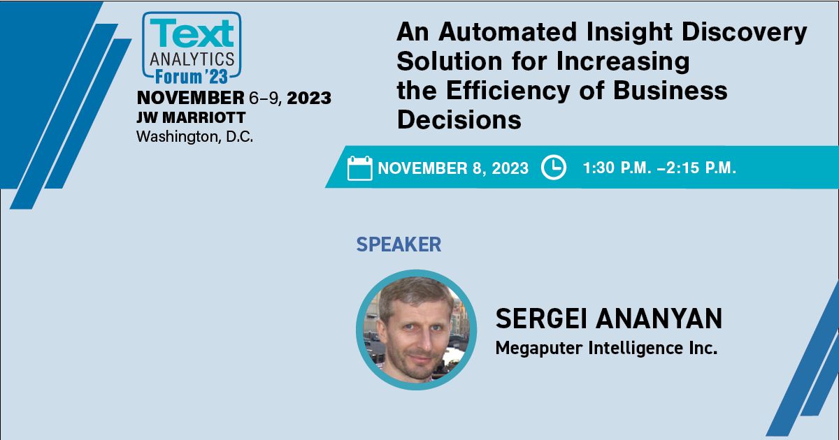 CEO of Megaputer to Present Innovative Talk on "An Automated Insight ...